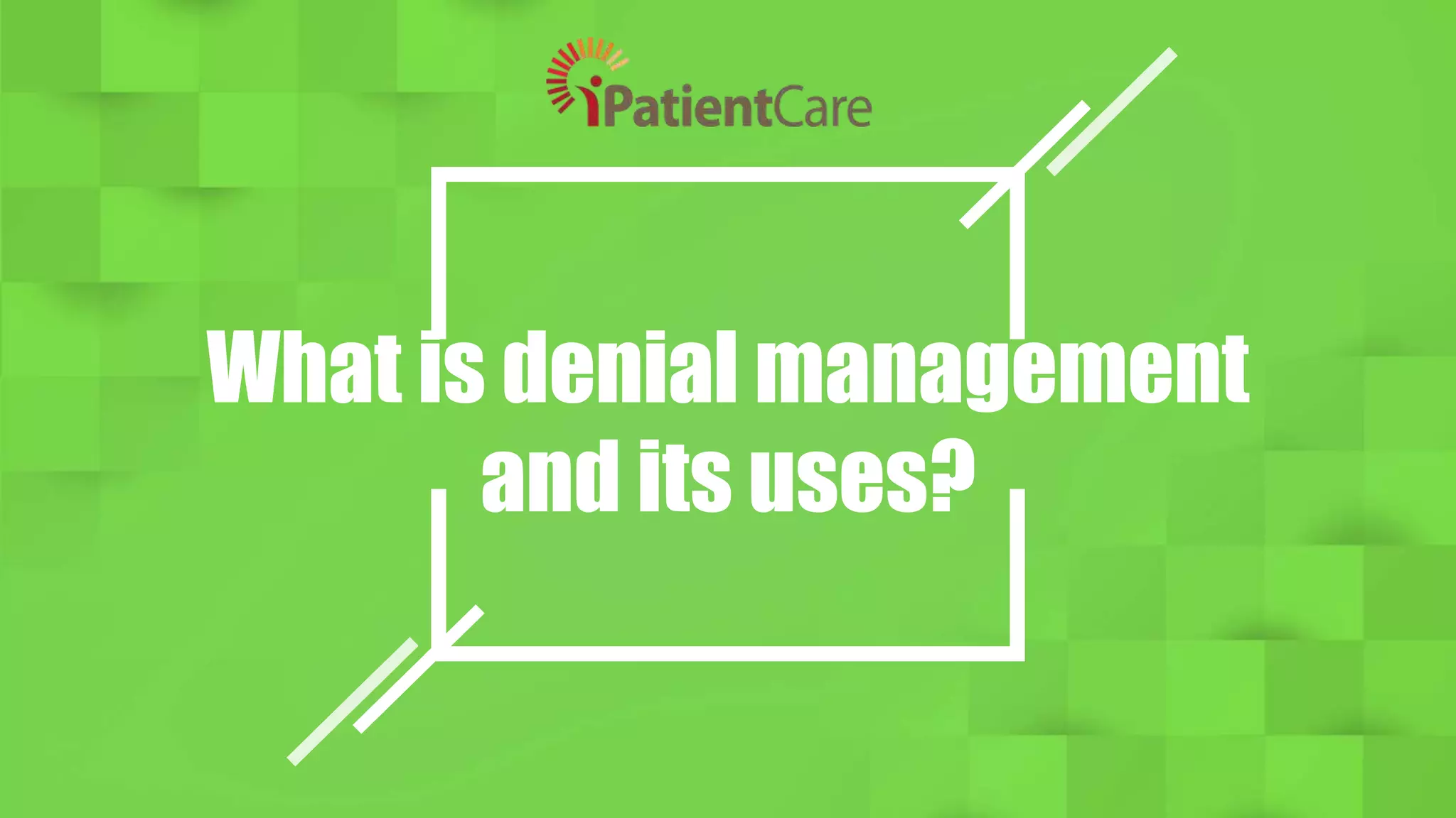 What is denial management and its uses? | PPTX | Personal Finance