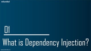 What is Dependency Injection in Spring Boot | Edureka | PDF | Programming Languages | Computing