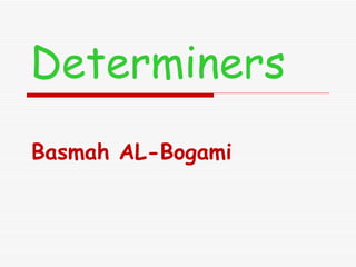 What is determiner | PPT