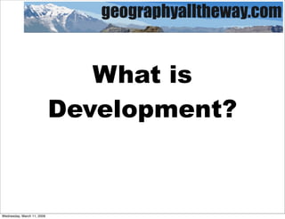 Key Stage 3 Geography: What is Development? | ZIP