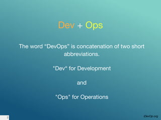 What is DevOps? History, Present and the Future | PDF
