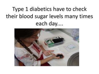 Diabetes Types 1 & 2 explained for primary school children | PPTX