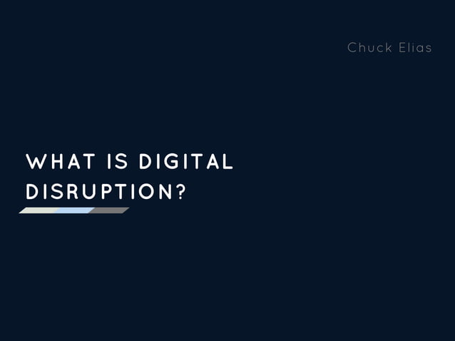 What is Digital Disruption? | PPT