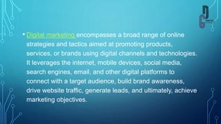 What is digital marketing and its components. | PPTX