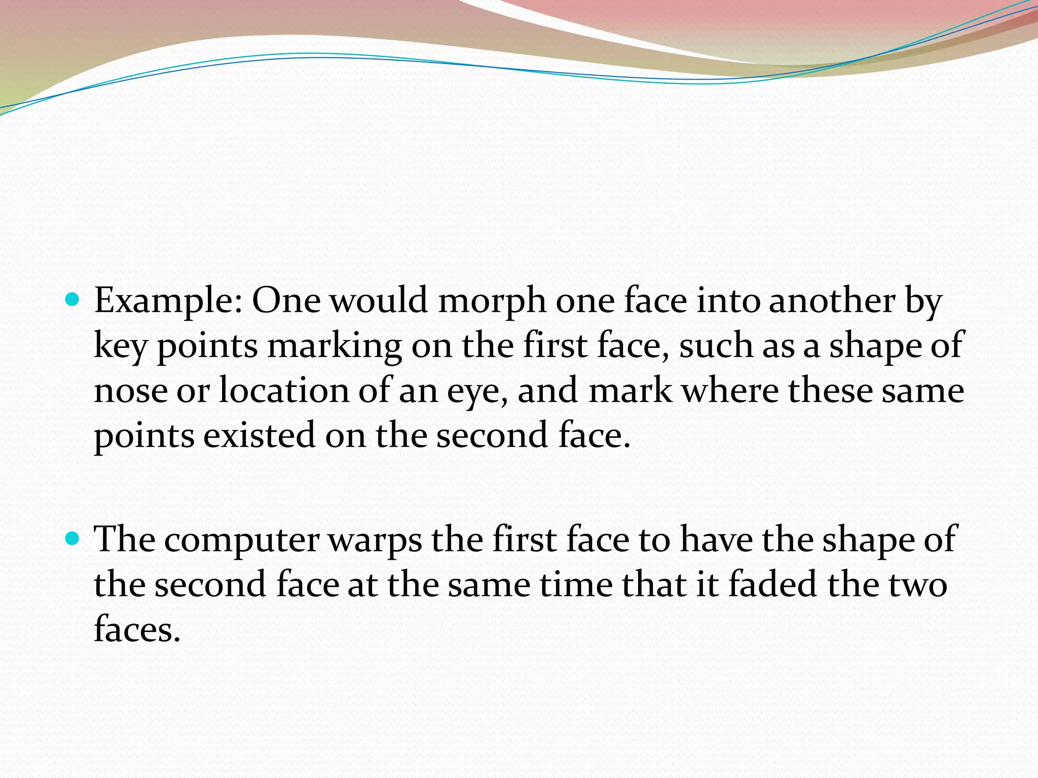 What is Digital Morphing and Its Techniques | PPTX