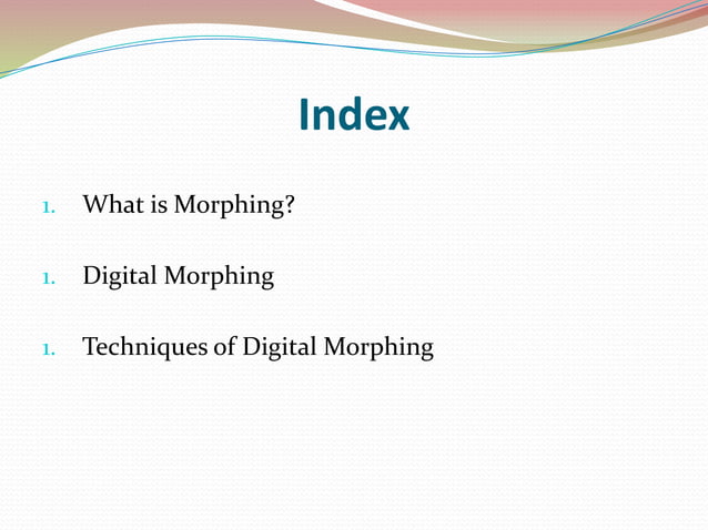 What is Digital Morphing and Its Techniques | PPTX