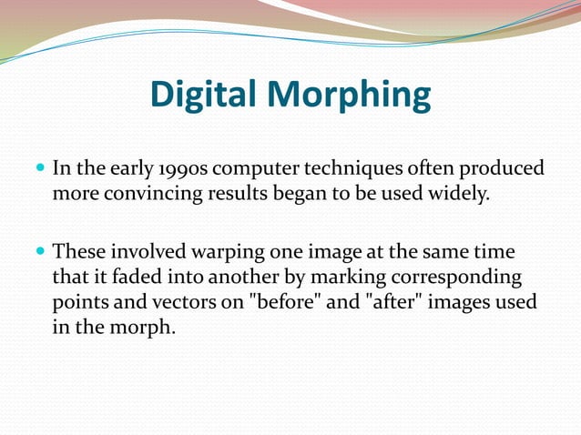 What is Digital Morphing and Its Techniques | PPTX