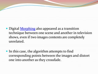 What is Digital Morphing and Its Techniques | PPTX