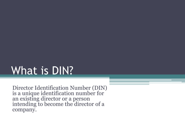What is din | PPT