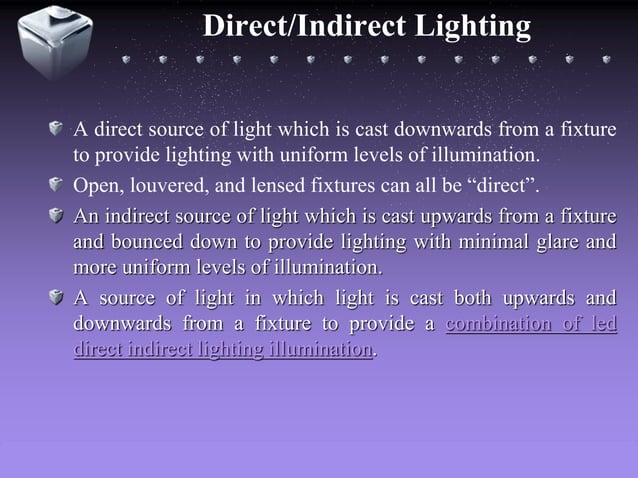 What is direct indirect lighting and what is its types? | PPTX