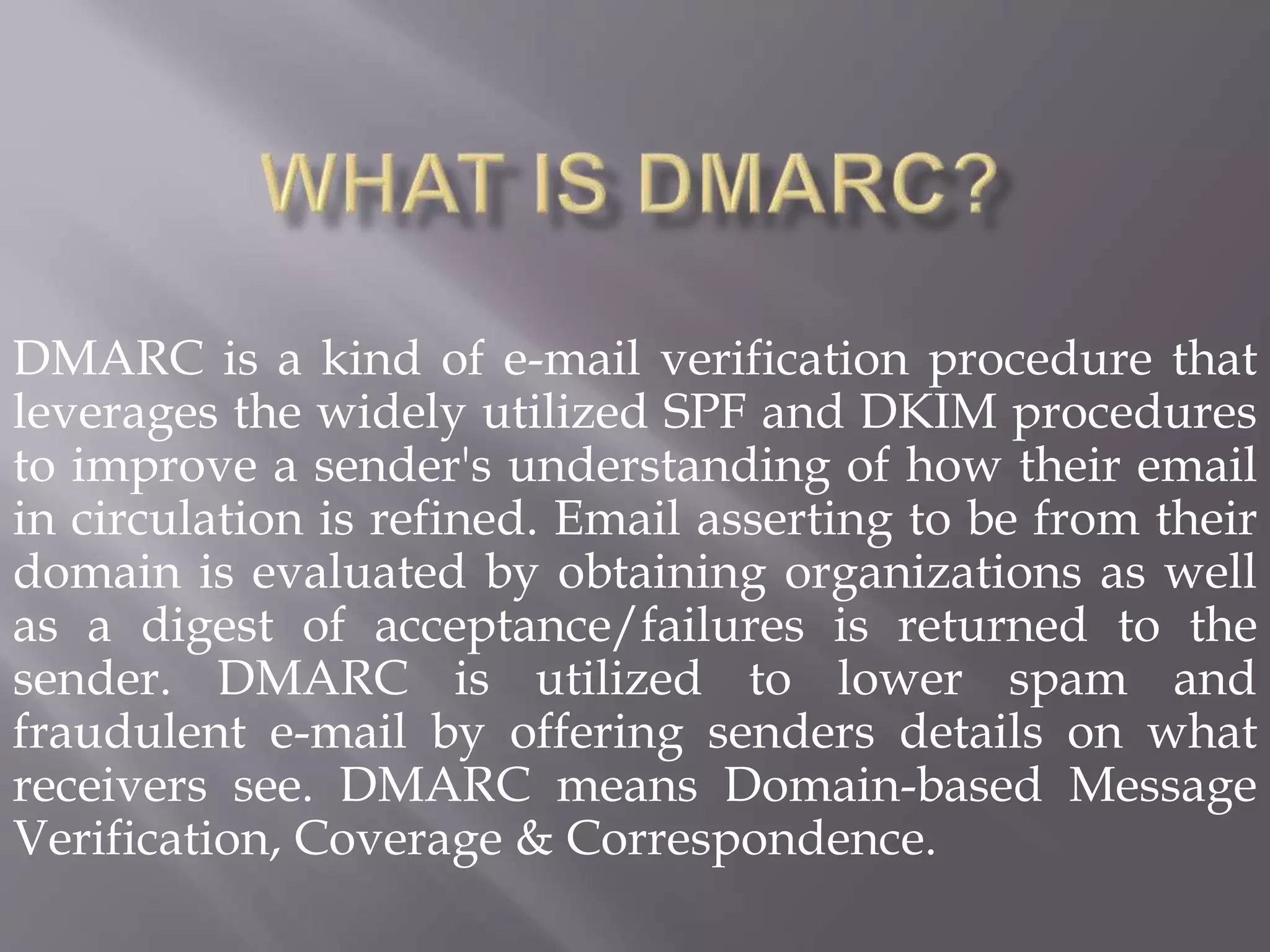 What is DMARC? | PPTX