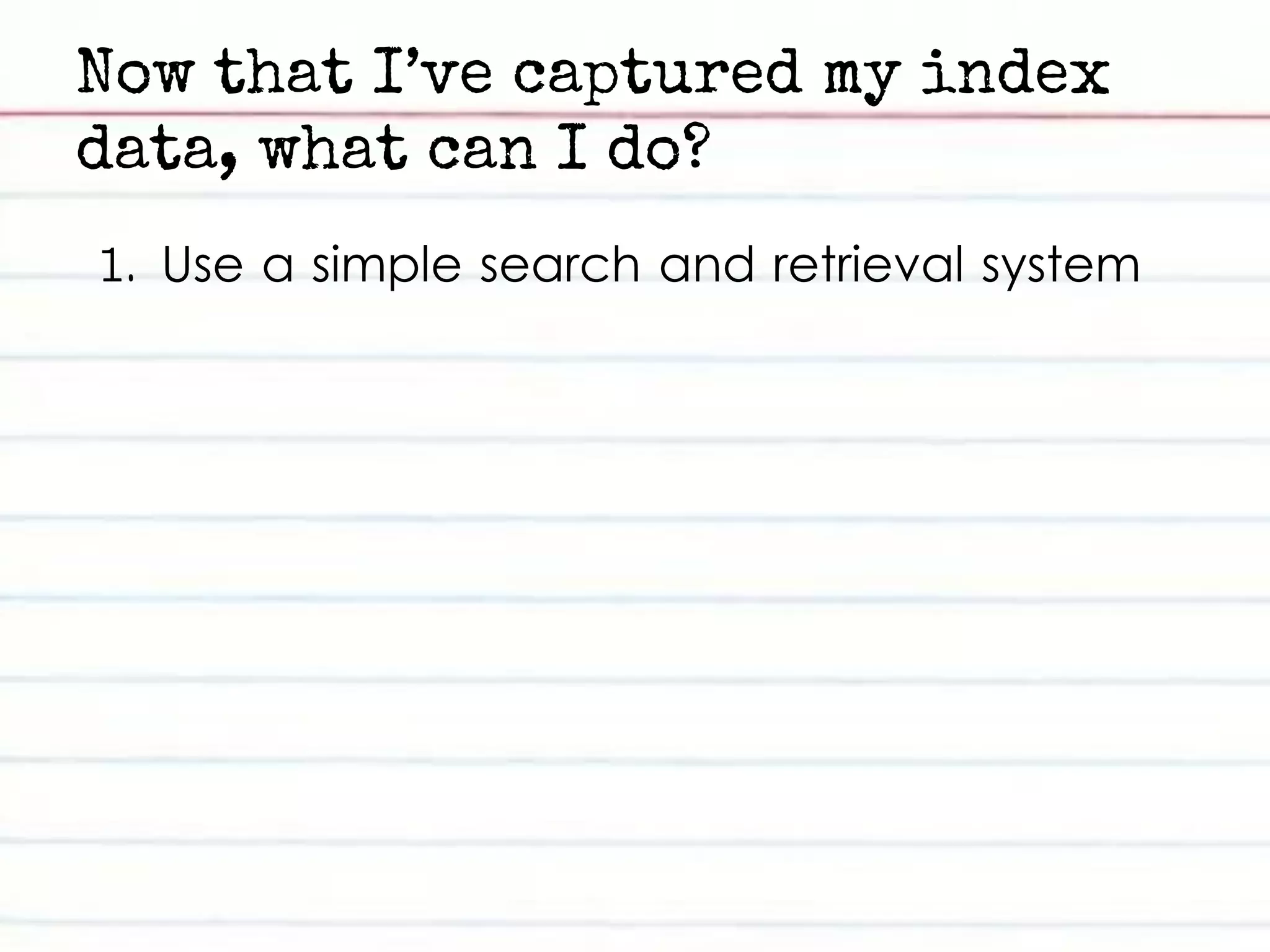 What Is Document Indexing A Tutorial For Intelligent Data Capture Ppt