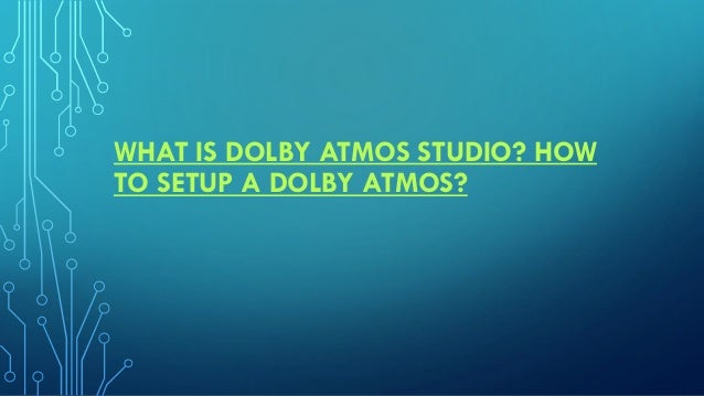 What is dolby atmos studio.pdf