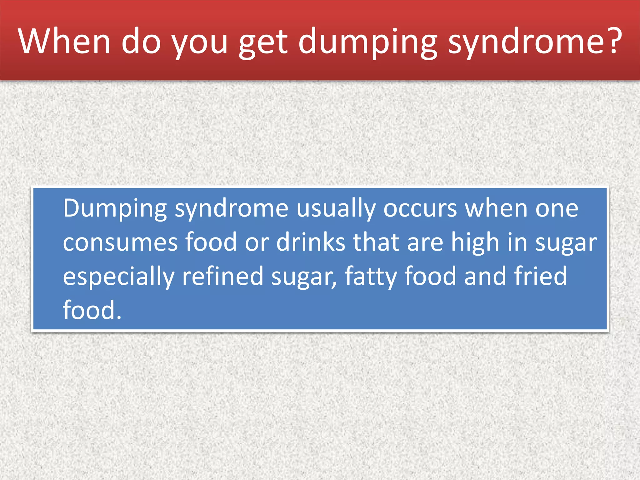What is Dumping Syndrome? | PPTX