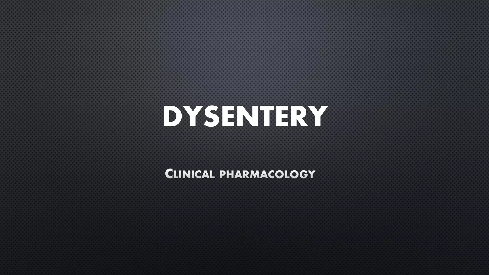 What is dysentery | PDF