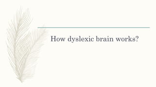 What is dyslexia | PPTX
