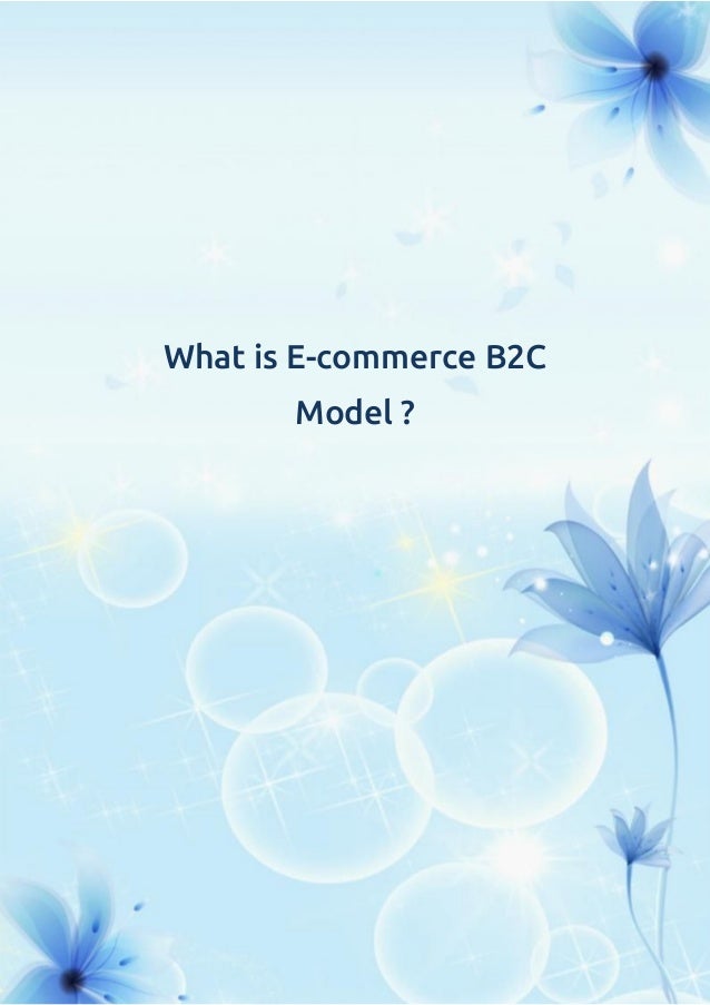 What is ecommerce b2c model?
