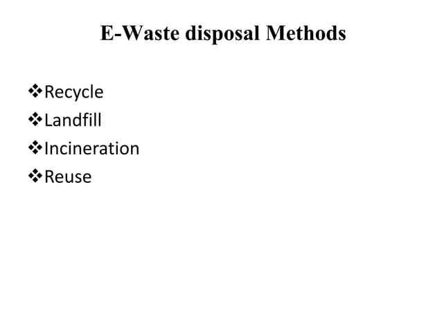 E-waste DEFINITION, SOURCES, EFFECTS AND MANAGEMENT | PPTX ...
