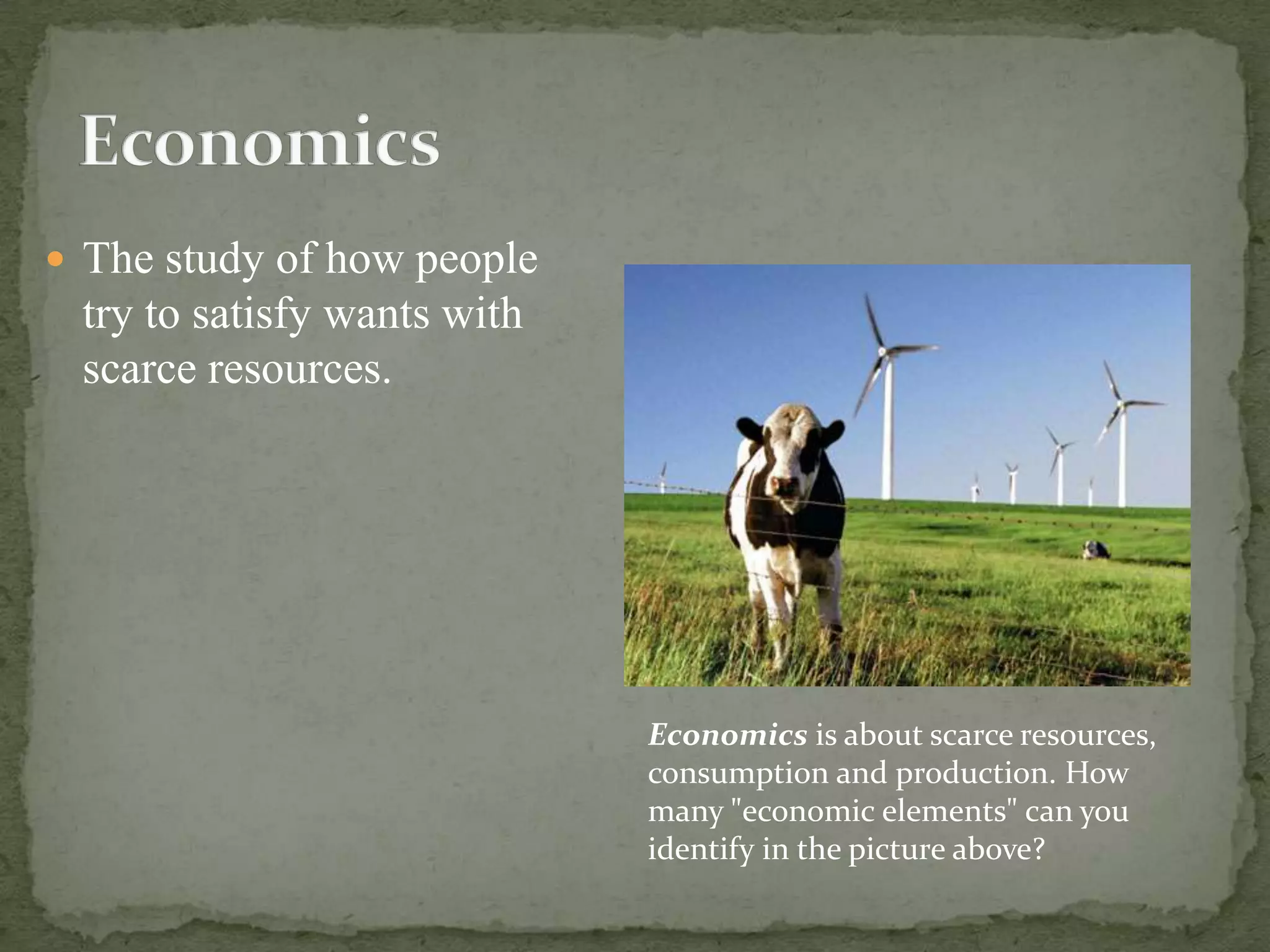 What is economics unit1week1 | PPTX
