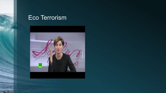 What is Eco Terrorism | PPTX