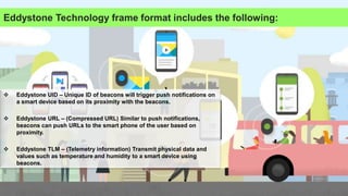 What is Eddystone | PPTX | Cloud Computing | Internet