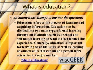 What is Education? | PPTX