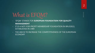What is efqm | PPTX