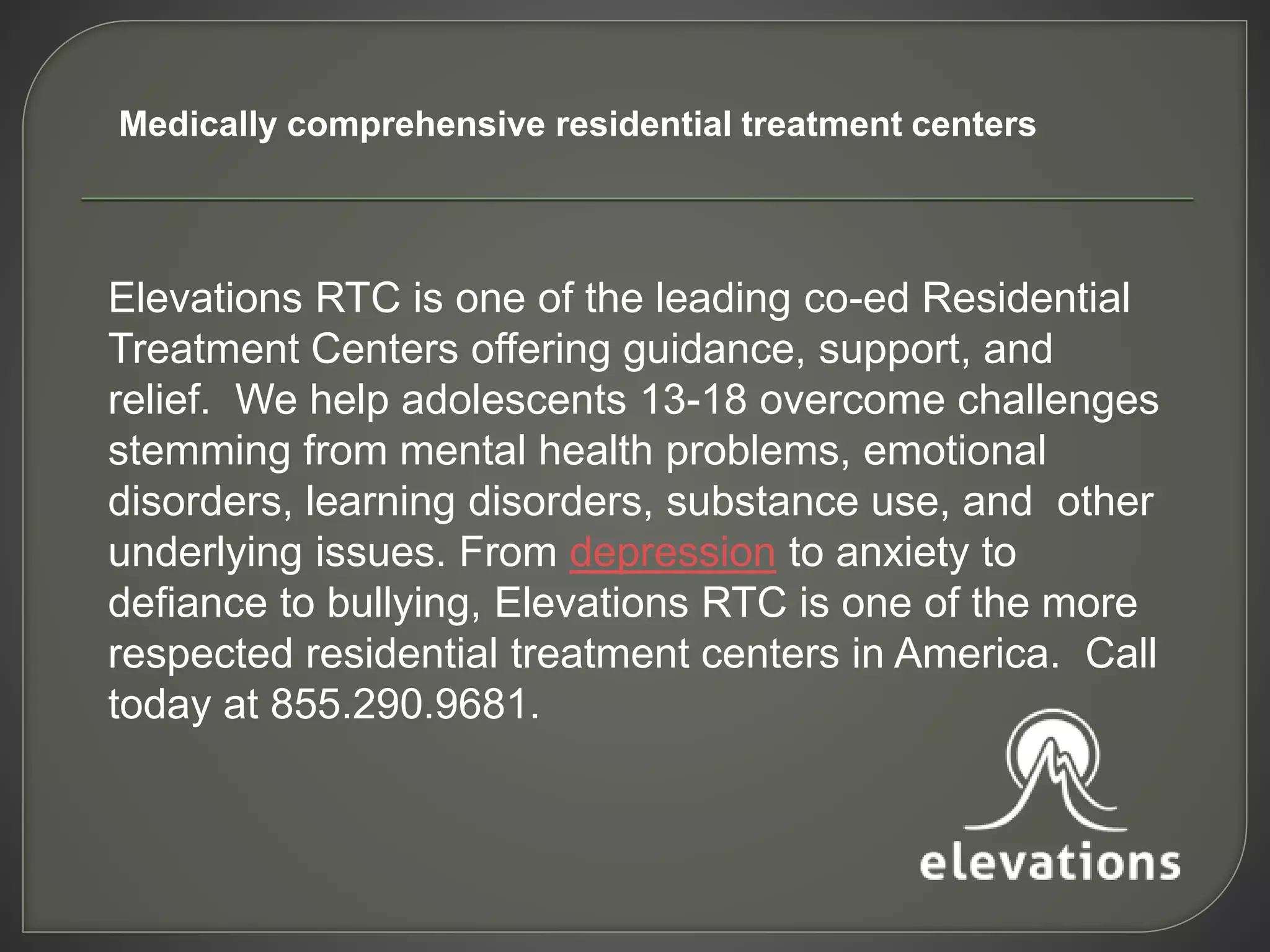 What is Elevations RTC | PPT