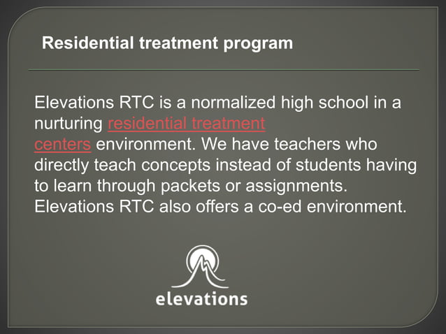What is Elevations RTC | PPT
