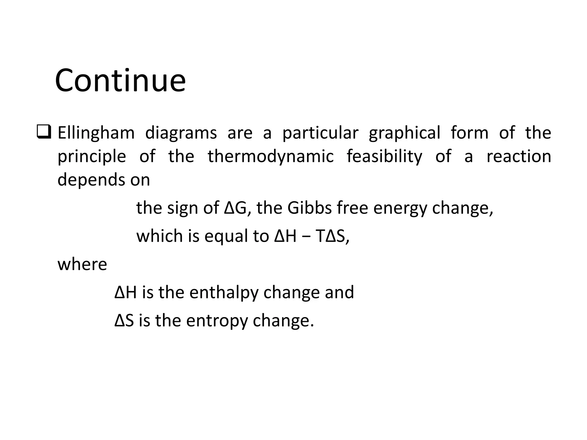What is ellingham diagram.pptxhabib | PPTX