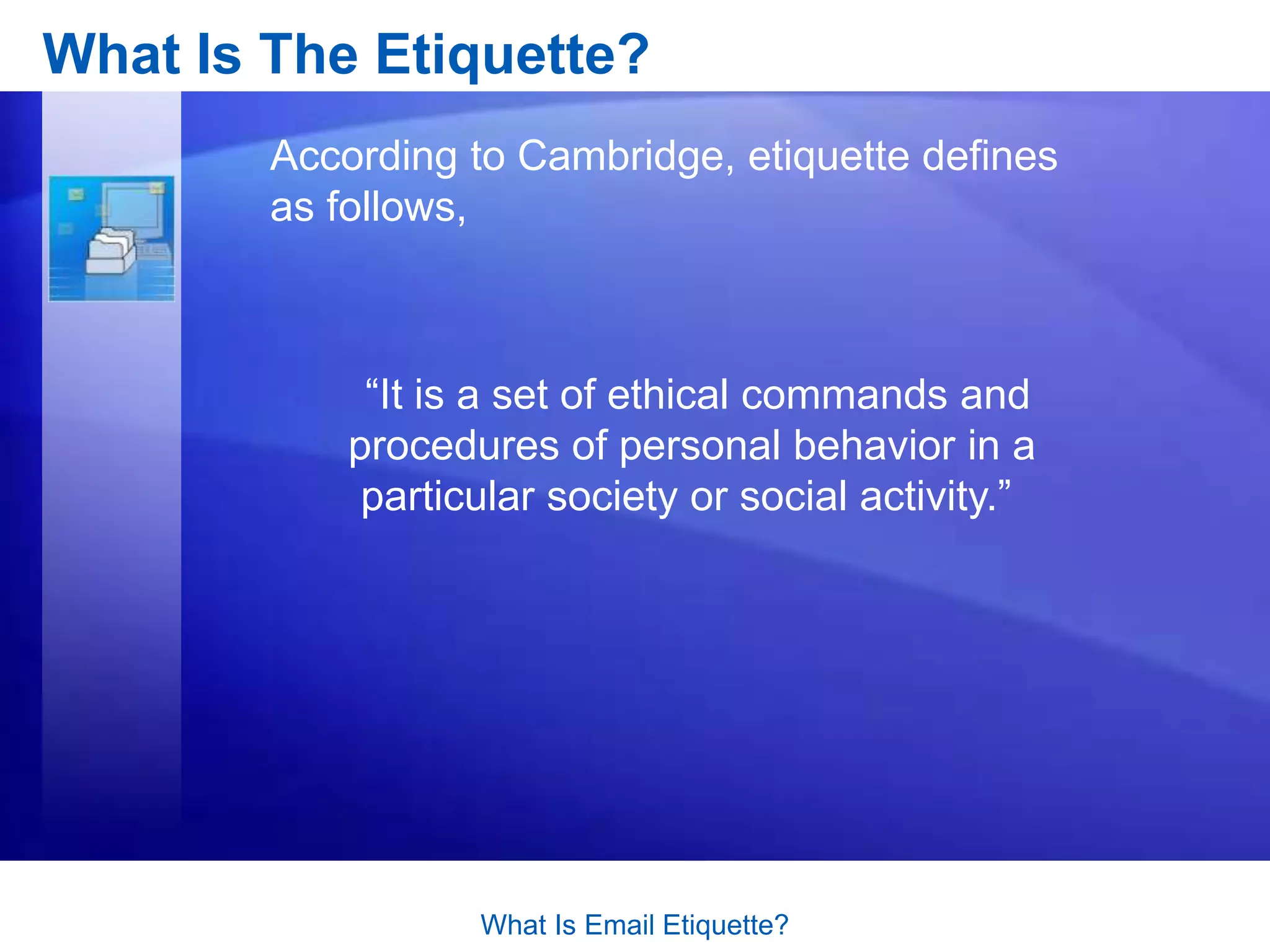 What is email etiquette | PPTX