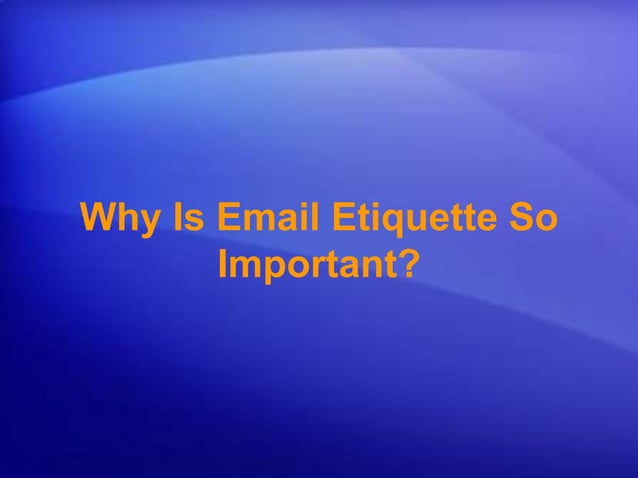 What is email etiquette | PPT