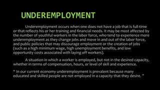 Employment and Underemployment | PPTX