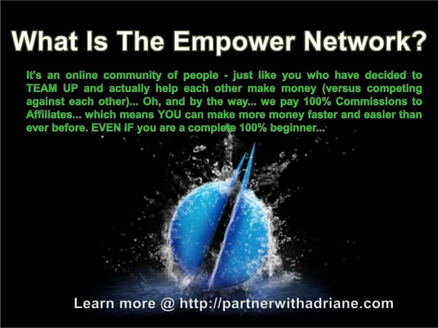 What Is The Empower Network | PPTX