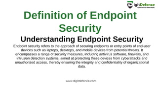 What is Endpoint Security presentation download | PDF