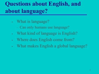 What is english; what is language (online new) | PPT