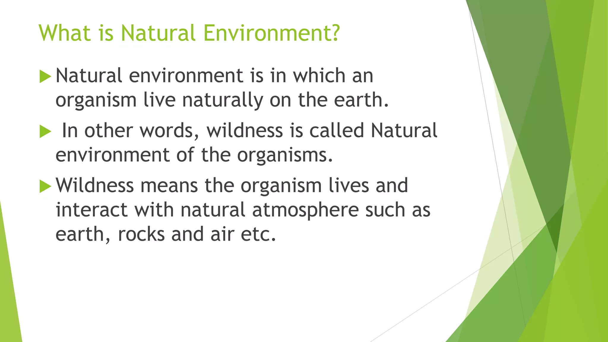 What is Environment? Types and components of environment. | PPTX
