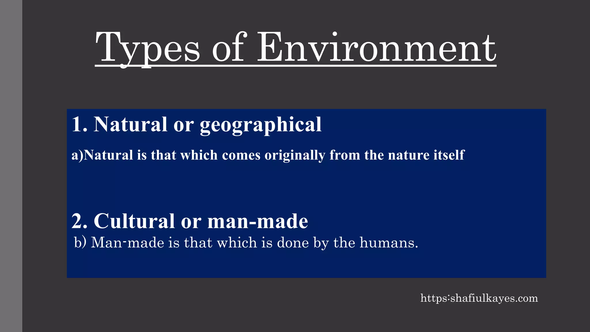 What is Environment and Types of Environmrnt.pptx