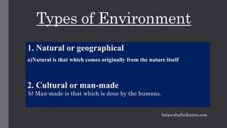 What is Environment and Types of Environmrnt.pptx