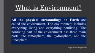 What is Environment and Types of Environmrnt.pptx
