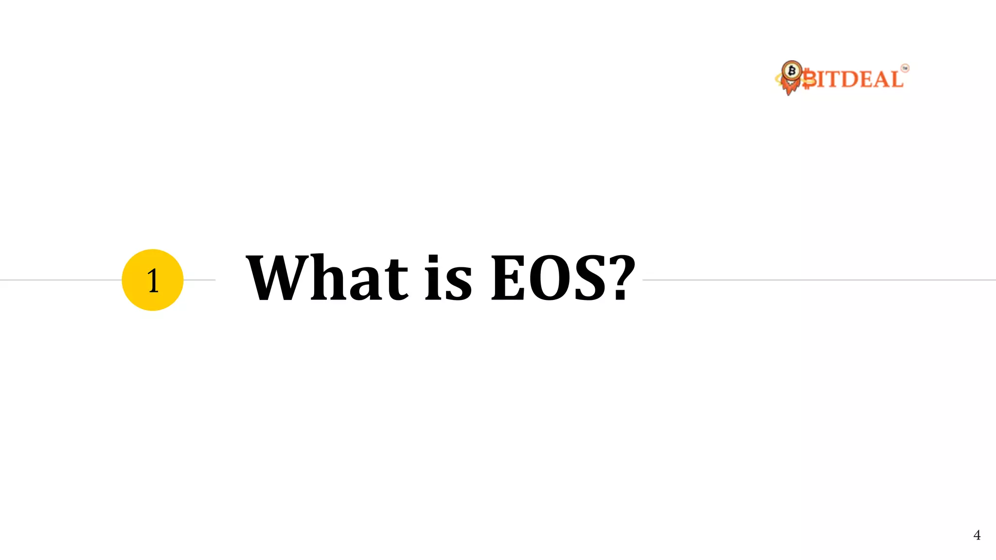 What Is EOS? How Does EOS Blockchain Work? | PPT