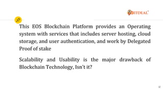 What Is EOS? How Does EOS Blockchain Work? | PPT