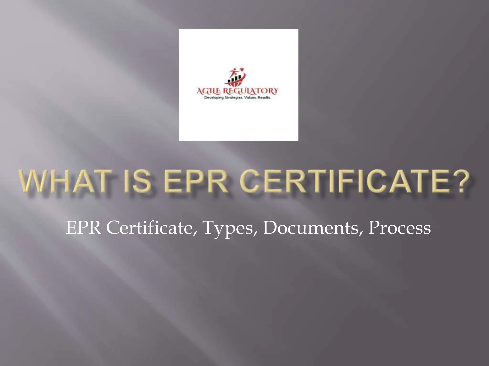 What is EPR Certificate? | PPTX