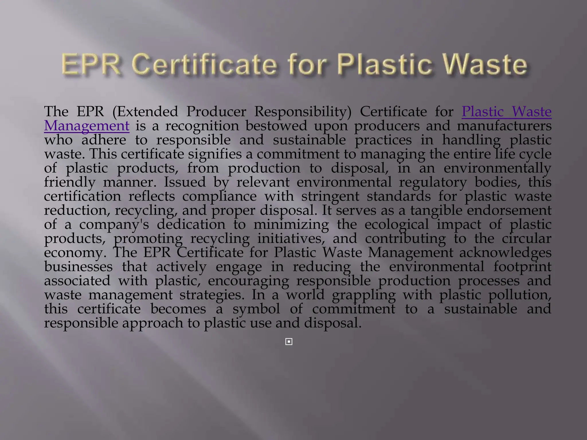 What is EPR Certificate? | PPTX