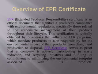 What is EPR Certificate? | PPTX