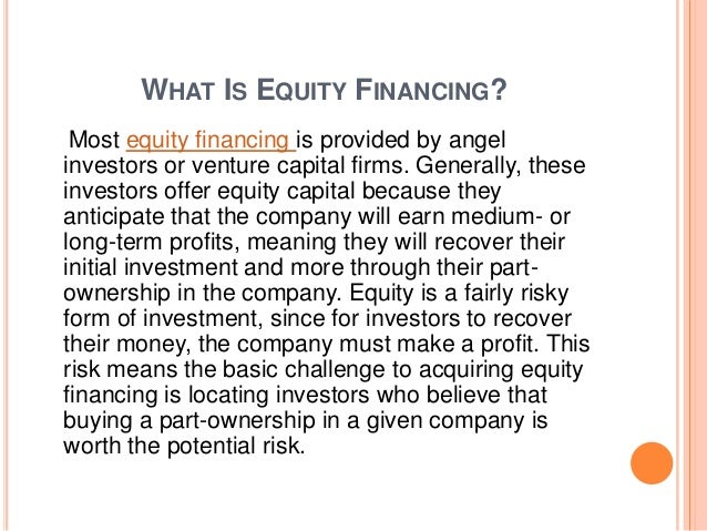 What Is Equity Financing By Michael Quiel What Is Equity Financing By Michael Quiel