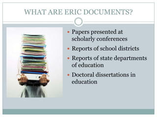 What Is Eric | PPT
