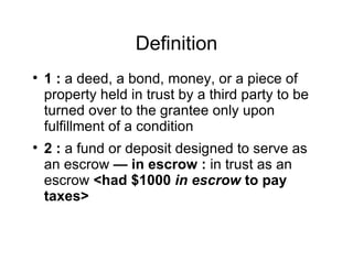 What Is Escrow | PPT