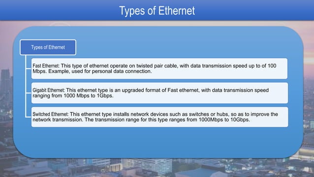 What is Ethernet | PPTX | Computer Networking | Computing