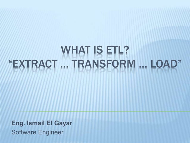 What is ETL? | PPTX